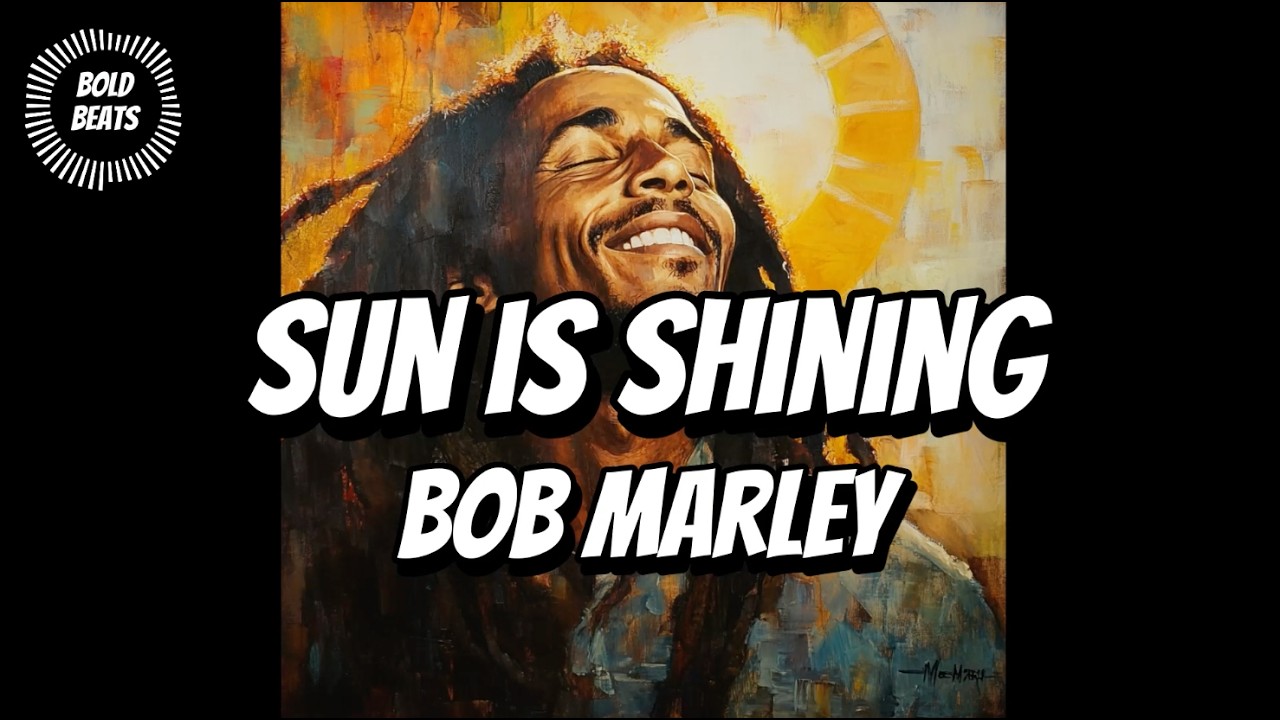Bob Marley - Sun Is Shining (Lyrics) - YouTube