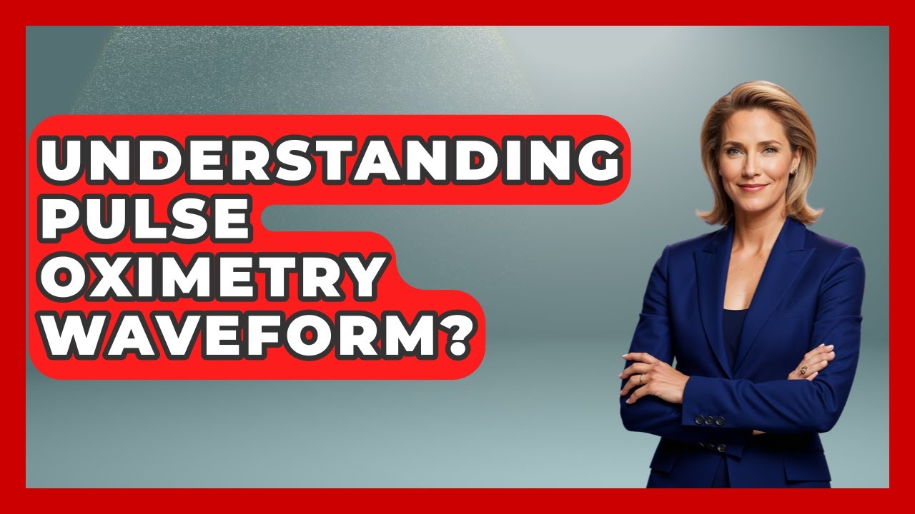 Understanding Pulse Oximetry Waveform? - First Response Medicine - YouTube