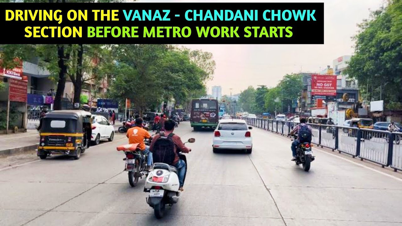 Pune Metro Vlog 328 - Driving Between Vanaz - Chandani Chowk Before ...