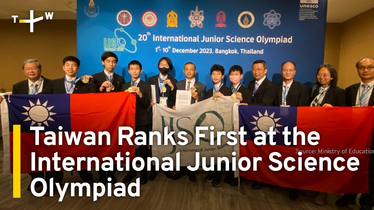 Taiwan Ranks First at the International Junior Science Olympiad ...