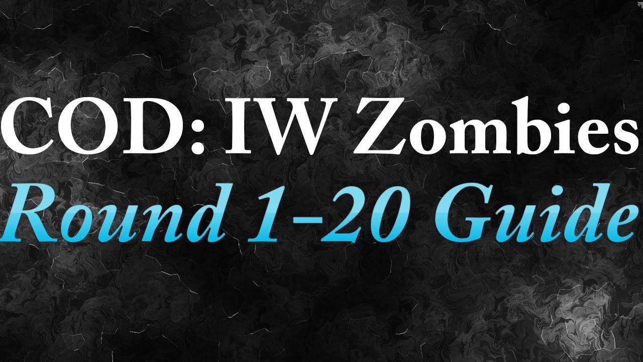 Call Of Duty Infinite Warfare Zombies Round 1-20 Guide - YouTube