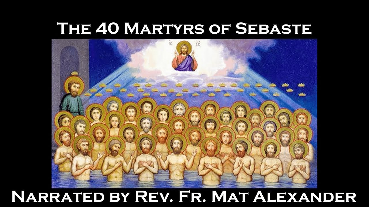 MGOCSM Faith Series | 40 Martyrs of Sebaste - YouTube