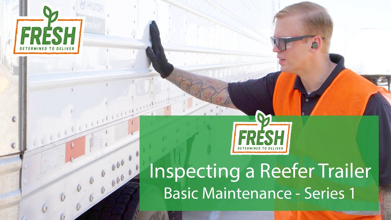 Reefer Trailer Inspection (TUTORIAL) - YouTube