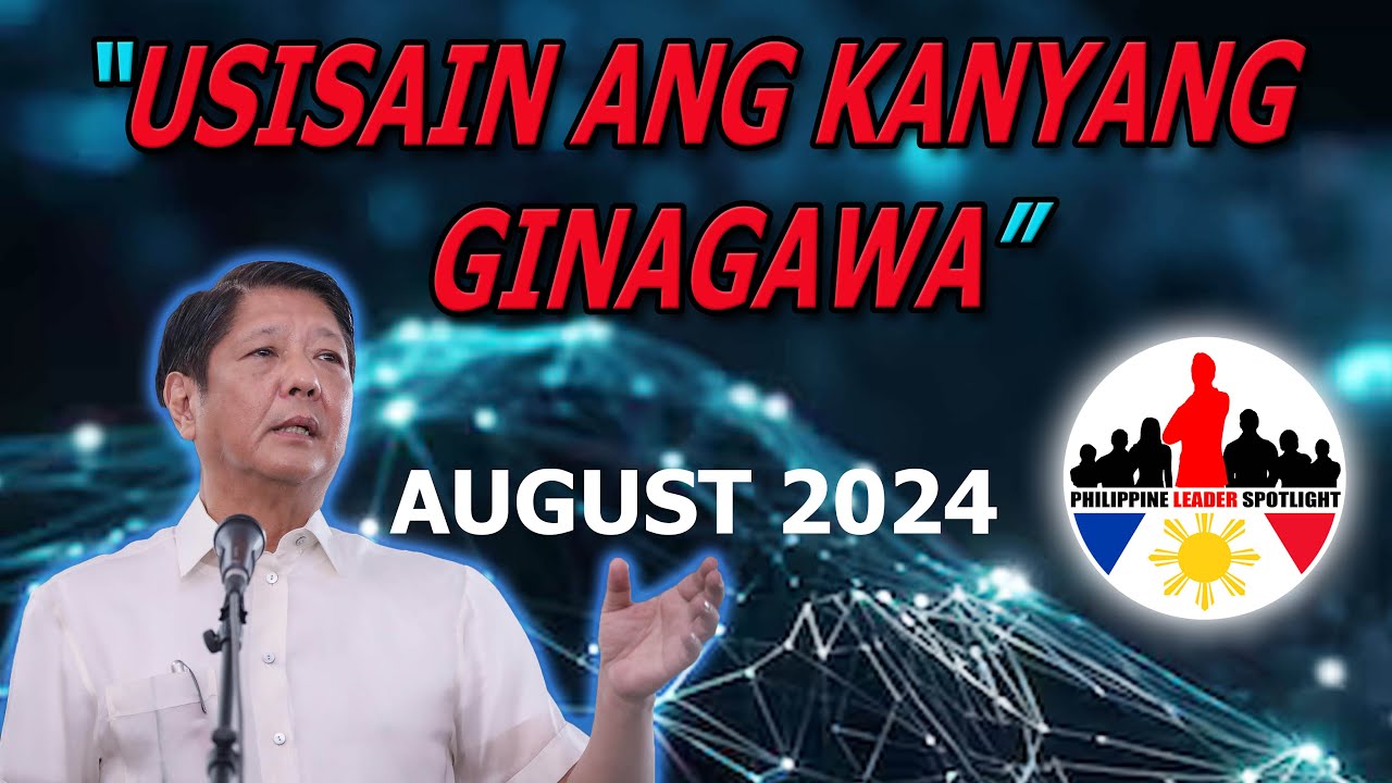 "PBBM’s August 2024: Unveiling the Future of Bagong Pilipinas" - YouTube