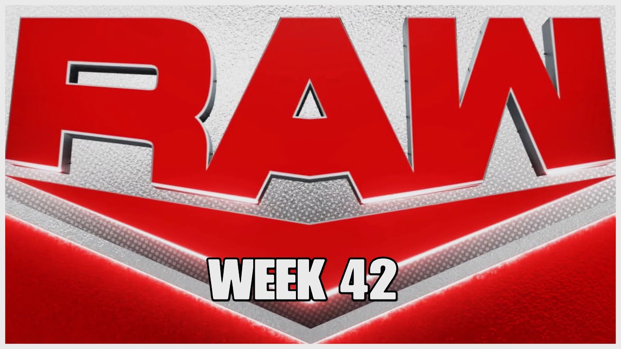 RAW WEEK 42 (WWE Universe) - YouTube