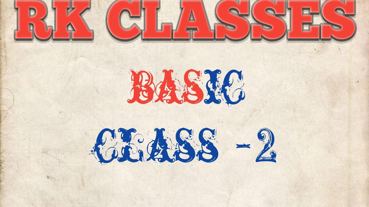Basic class-2 - YouTube