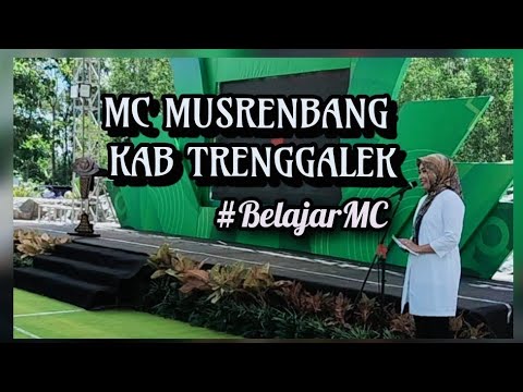 MC MUSRENBANG KABUPATEN TRENGGALEK #belajarmc #pembawaacara - YouTube