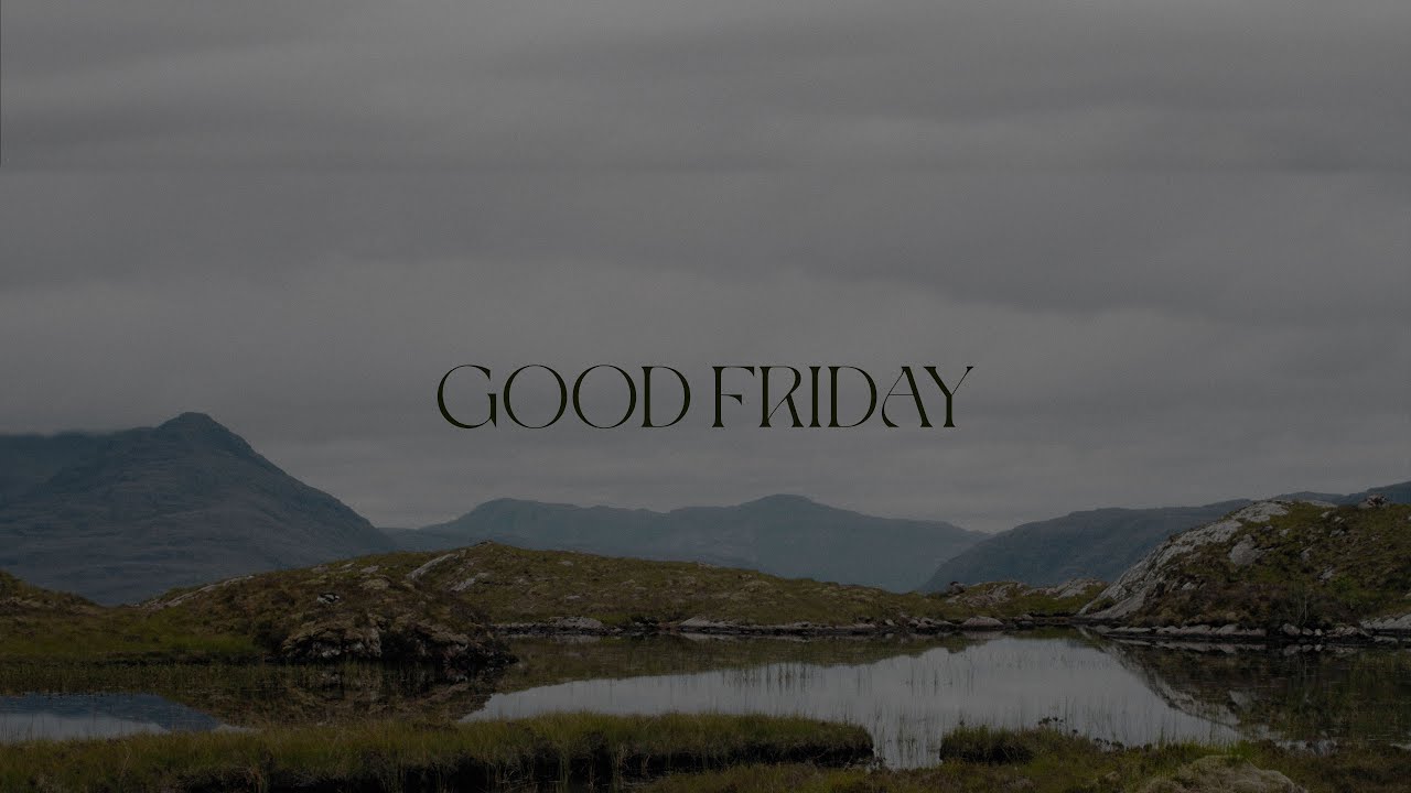 Good Friday | Rock Church Halifax - YouTube