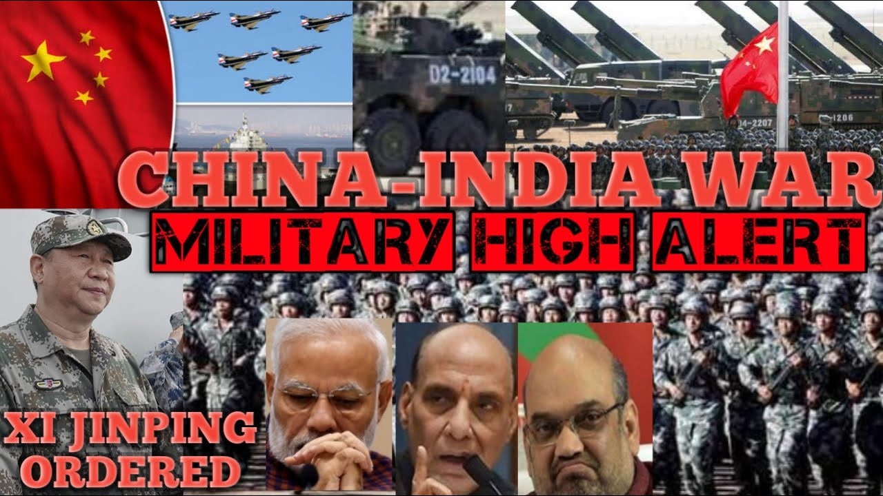 CHINA-INDIA WAR 2020 | HIGH ALERT | INDIA CHINA STAND OFF | XI JINPING ...