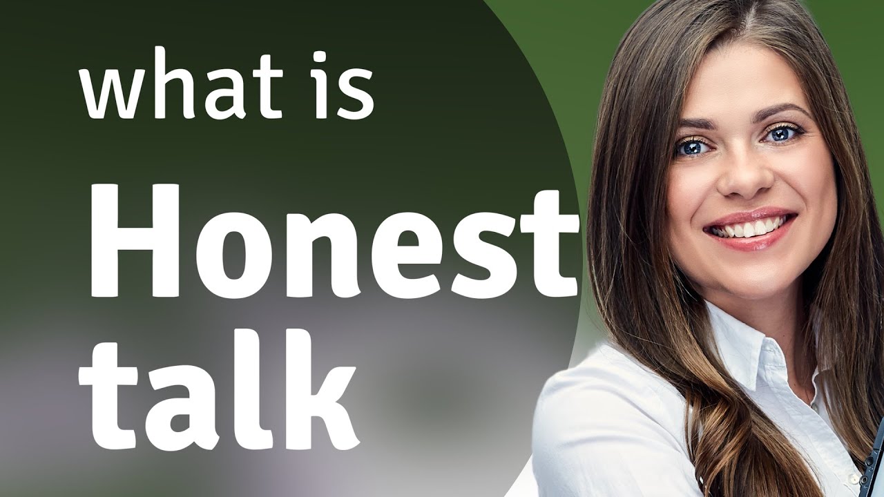 Understanding "Honest Talk": A Guide to English Idioms - YouTube