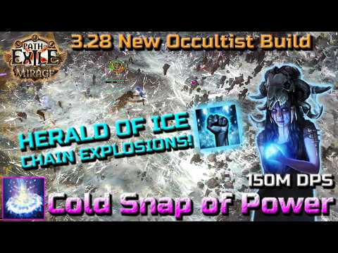 THE FASTEST BUILD? Cold Snap of Power Occultist with Herald of Ice Chain Explosions - Mirage (3.28)