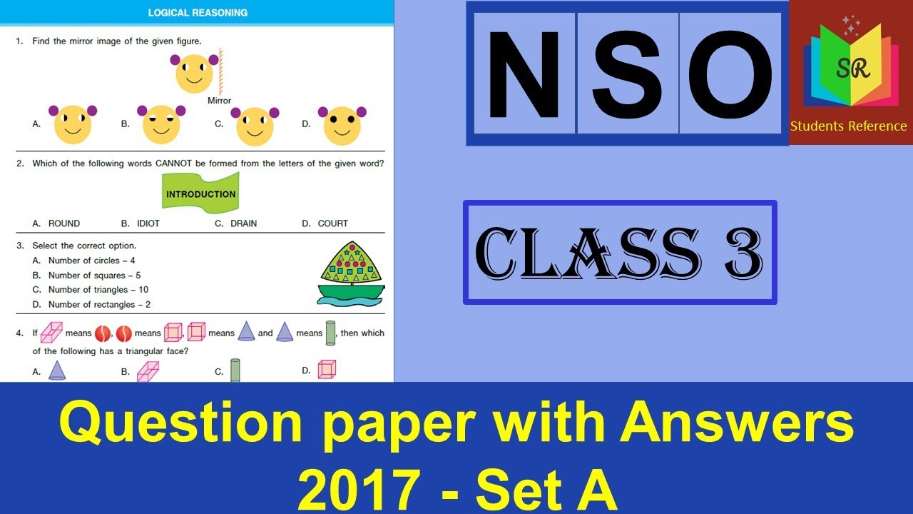 NSO Class 3 Question Paper 2017 Set A NSO Class 3 Question Paper nso-class-3-question-paper-2017-set-a-nso-class-3-question-paper
