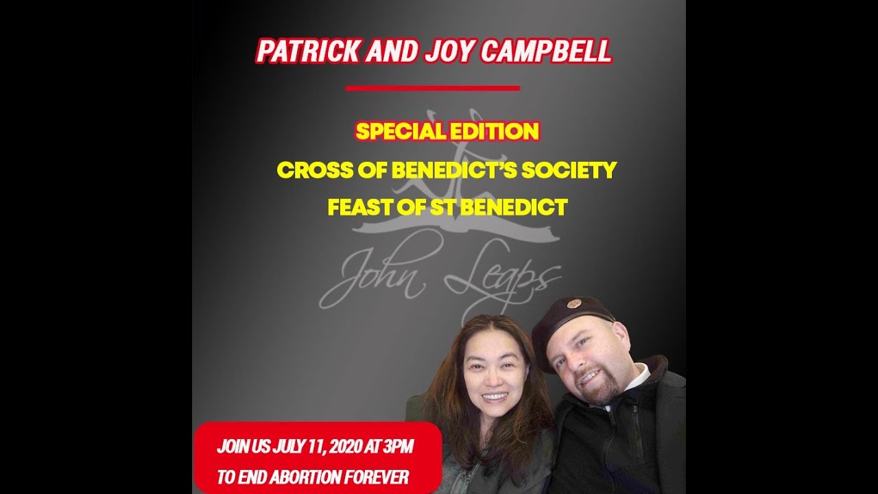 Cross of St. Benedict's Society -John Leaps Evangelization Live Stream ...