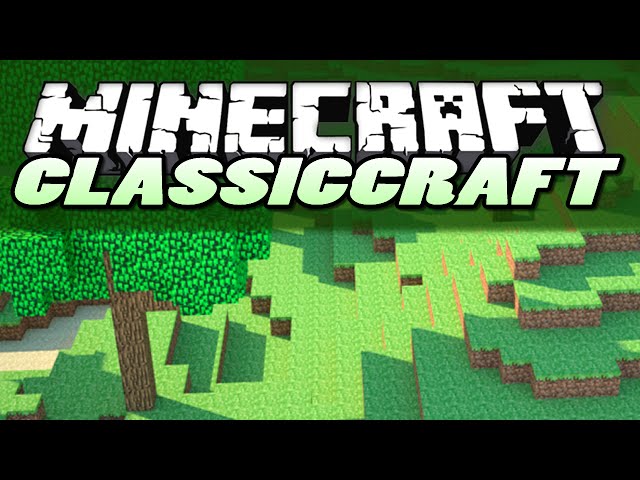 Minecraft Classic