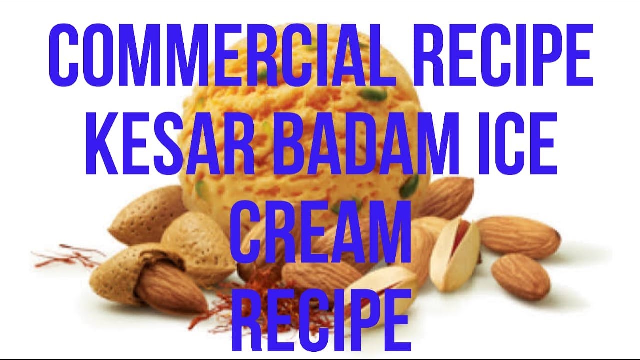 Kesar Badam Ice Cream Commercial Recipe, Kesar Badam Pista Ice Cream ...