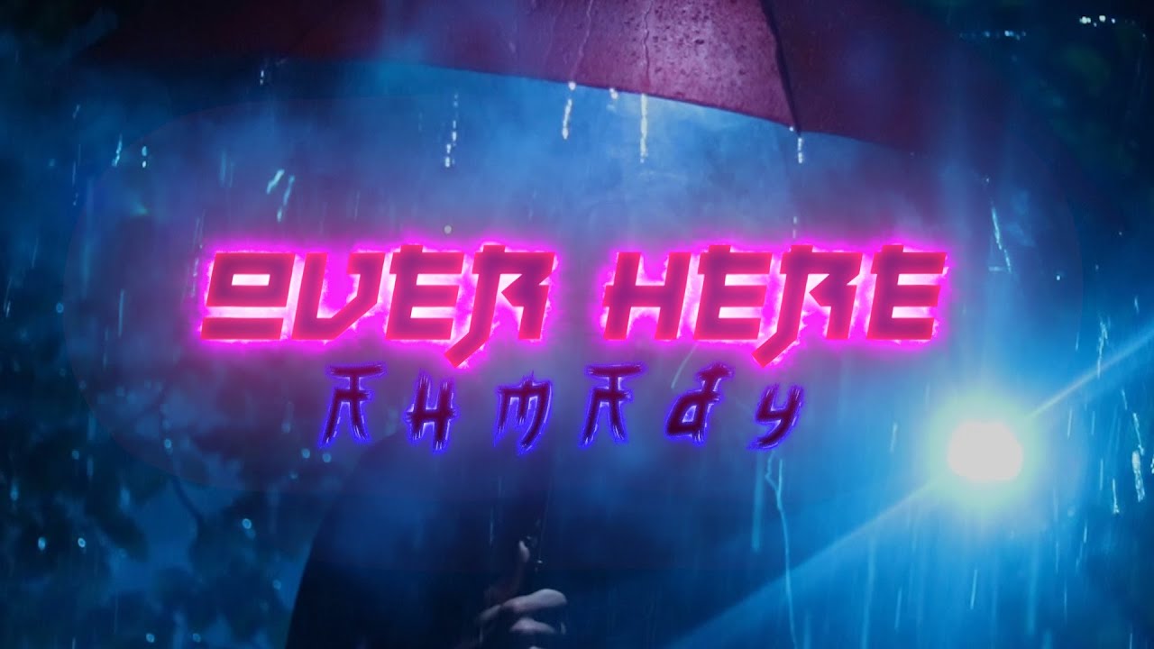 Ahmady - Over Here (Official Video) - YouTube