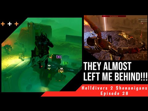 They Almost Left Me BEHIND!!! Helldivers 2 Shenanigans Ep. 28 - YouTube