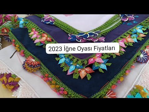 2023 İğne Oyası Fiyatları ♥️♥️