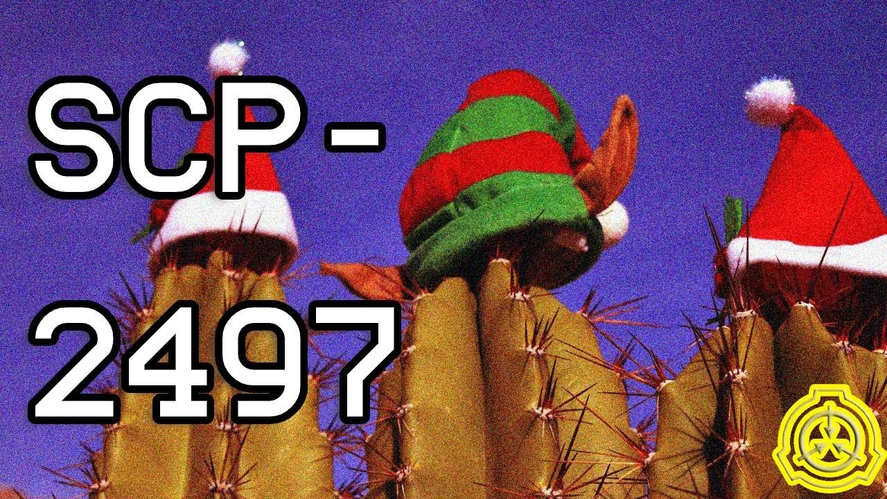 Holliday Special 🎄 | SCP-2497 | Home for the CactusNights - YouTube