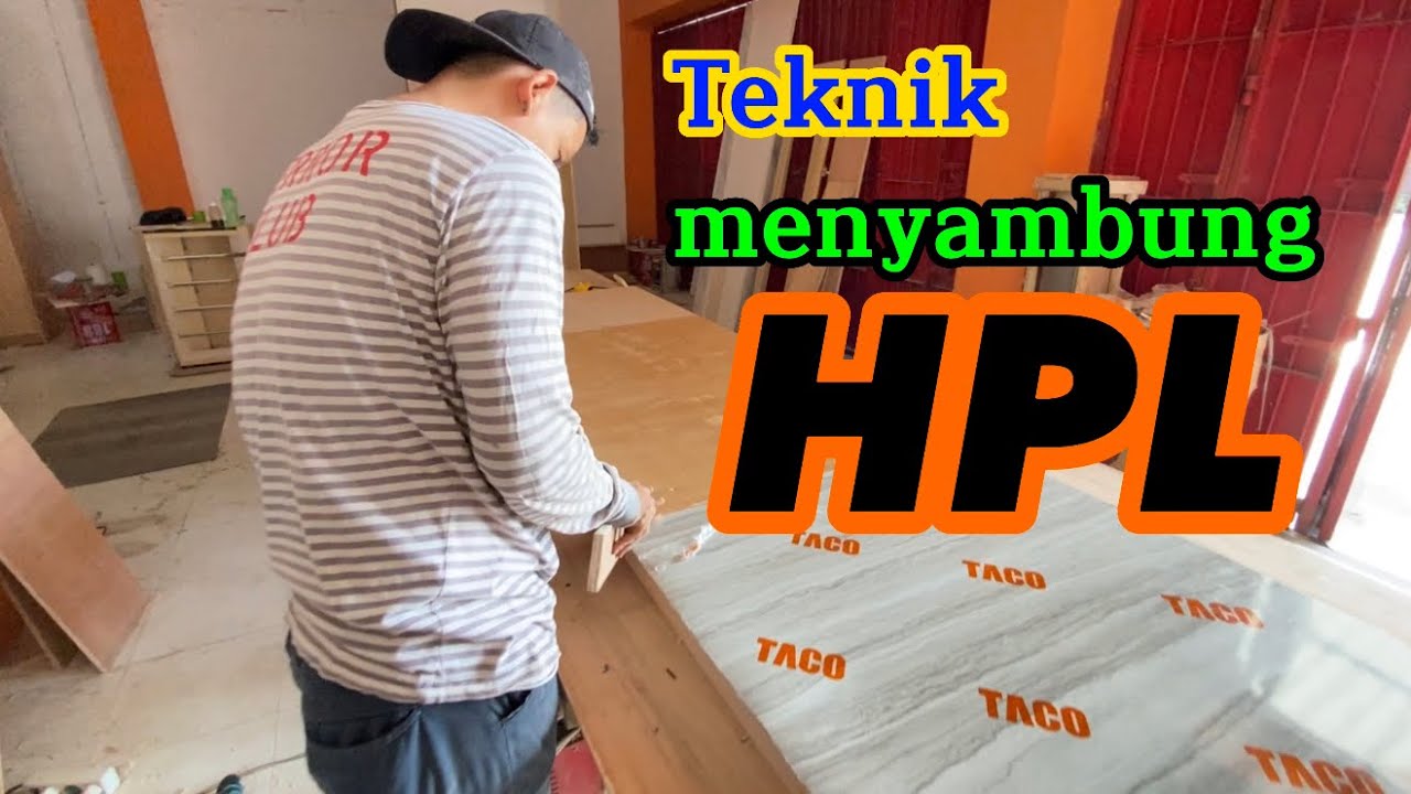 Teknik menyambung HPL - YouTube