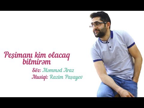 Çingiz Səfərli Peşimanı kim olacaq bilmirəm