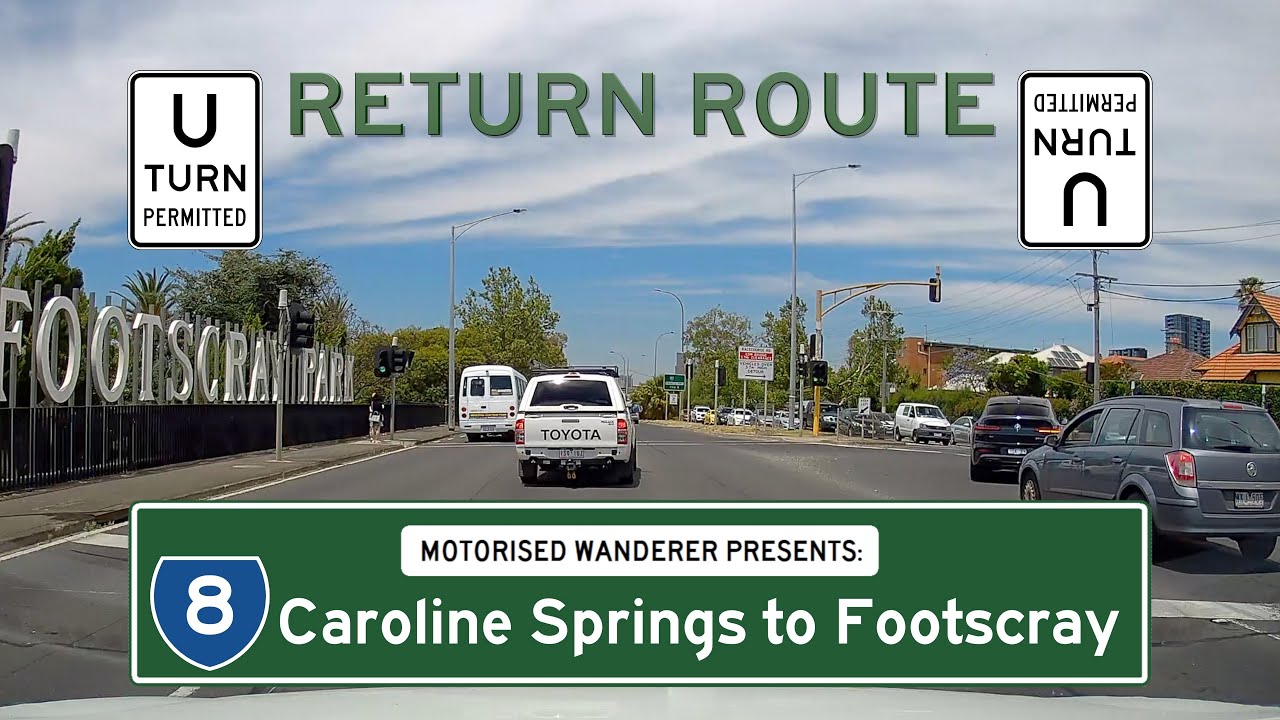 State Route 8: Caroline Springs to Footscray - Return Routes Melbourne ...