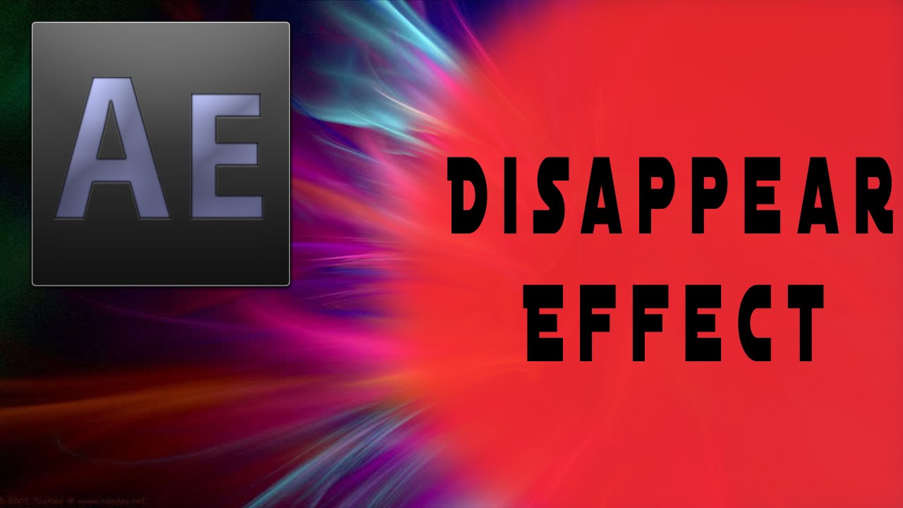 After Effects Tutorial Disappear Effect YouTube After Effects Tutorial Disappear Effect YouTube