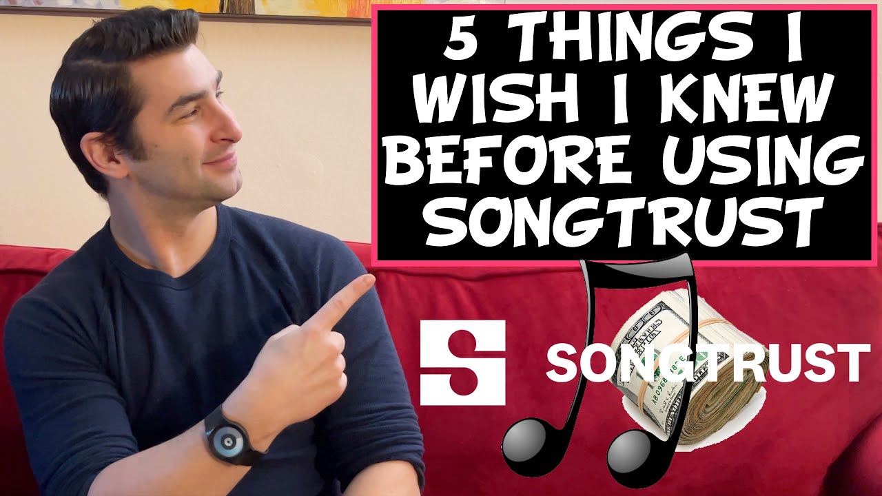 5 Things I Wish I Knew BEFORE Using Songtrust - YouTube