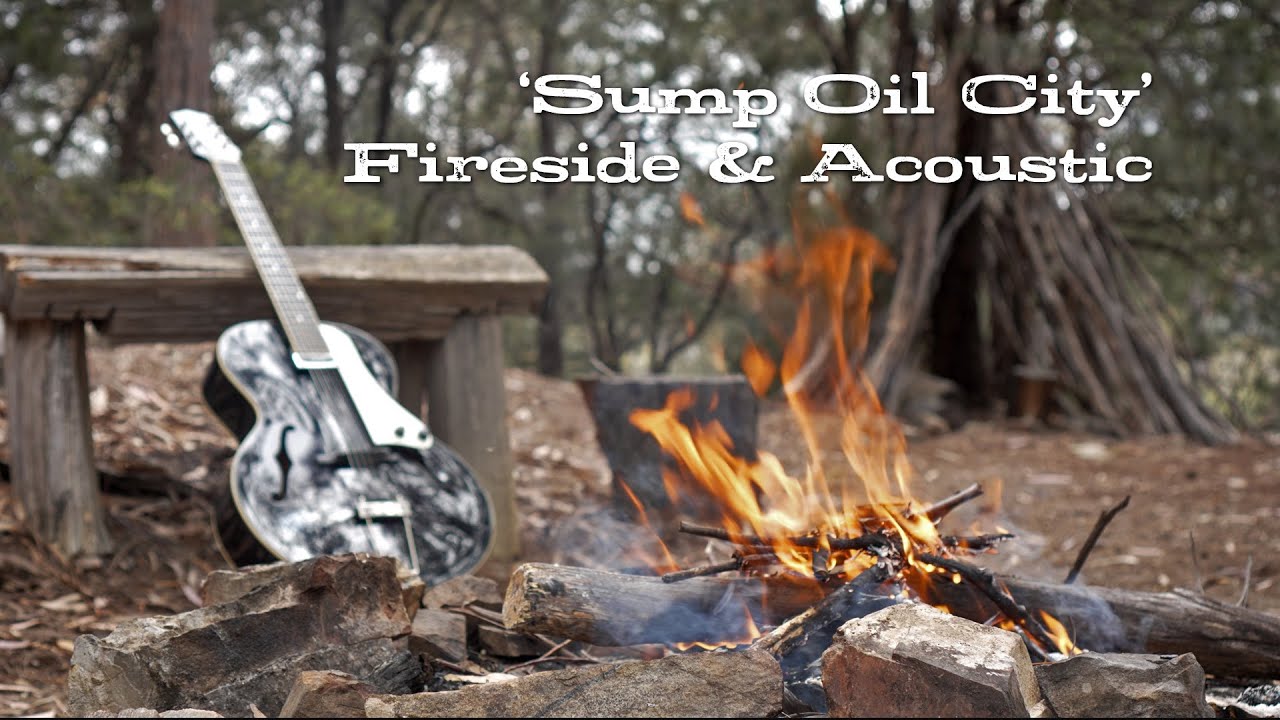 Sump Oil City - fireside & acoustic - YouTube