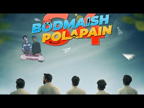Bodmaish Polapain_Season-4/ বদমাইশ পোলাপাইন-৪ - YouTube