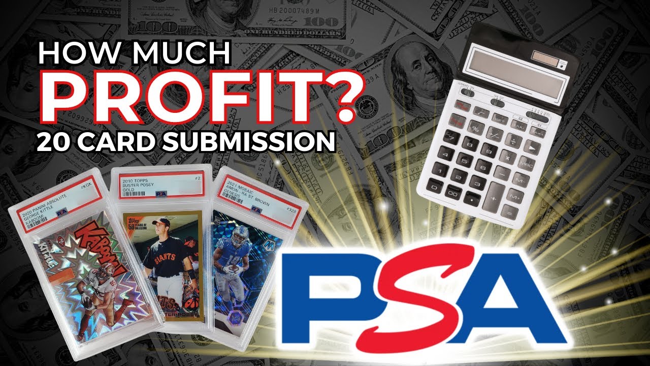 PROFIT? PSA 20 Card Submission Financial Breakdown - YouTube