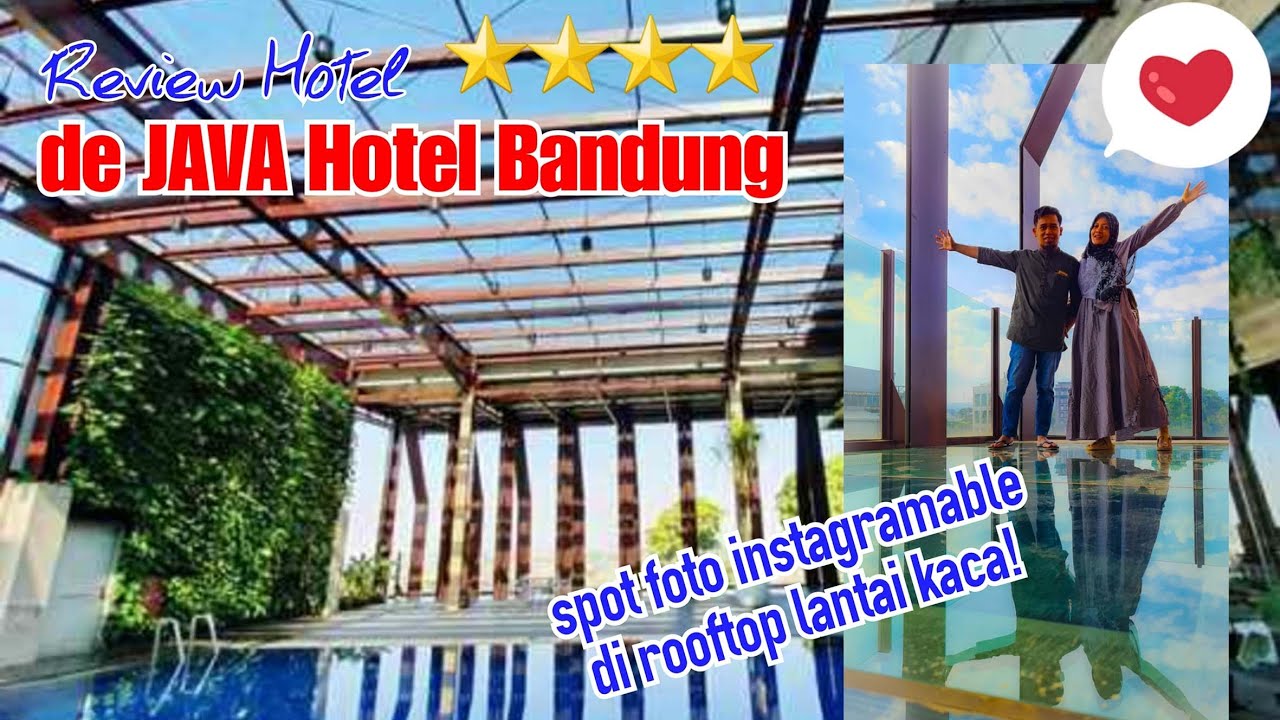 de JAVA Hotel Bandung 2021 | Hotel Murah di Tengah Kota Bandung | Hotel ...