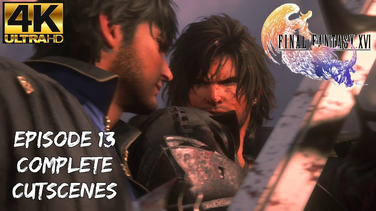 [Episode 13] Final Fantasy XVI - Complete Cutscenes (Japanese Voice) 4K ...