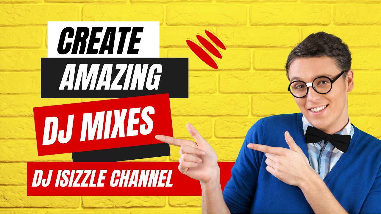 Create Amazing DJ Mixes - DJ iSizzle - DJ Podcast #djisizzle #weddingdj ...