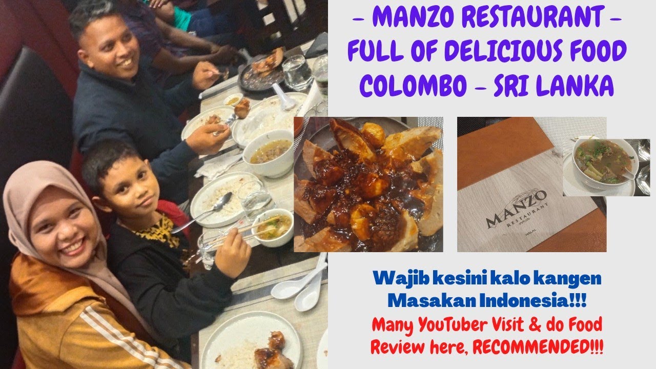 MANZO RESTAURANT | Restoran Indonesia di Sri Lanka | Best Food Colombo ...