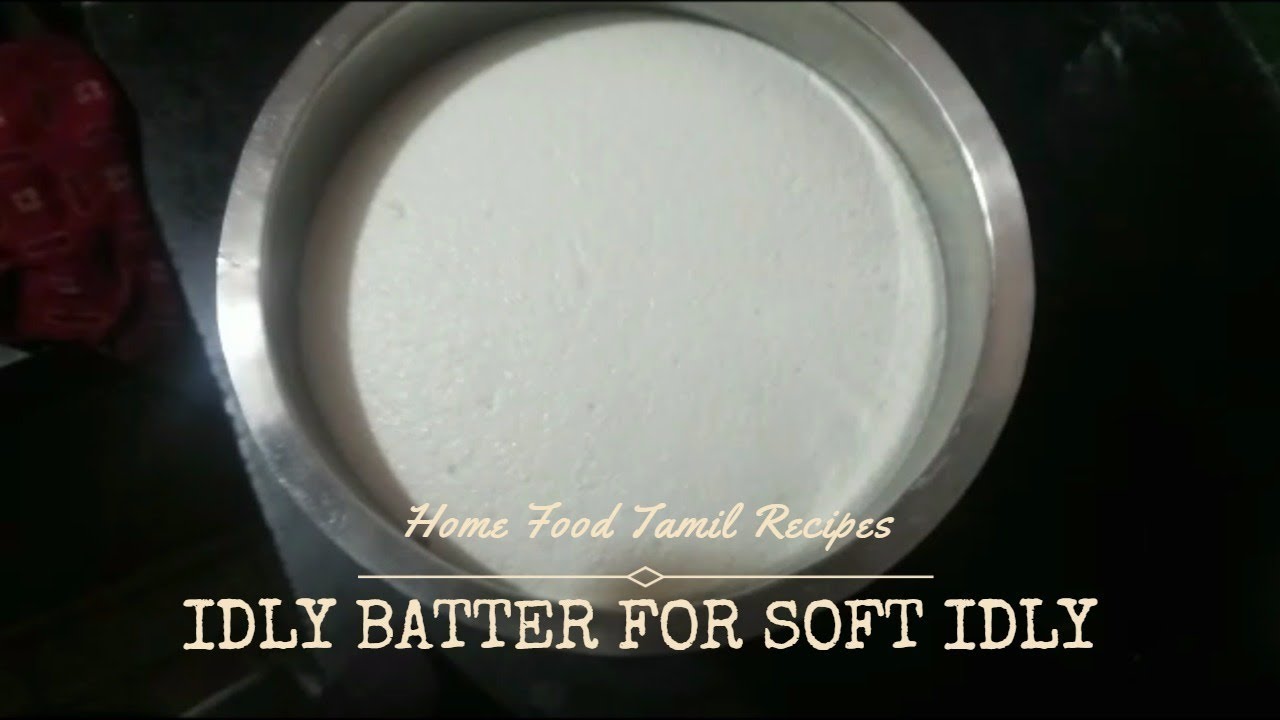 idly maavu | dosai maavu | Idly Batter | How to make soft idlis in ...