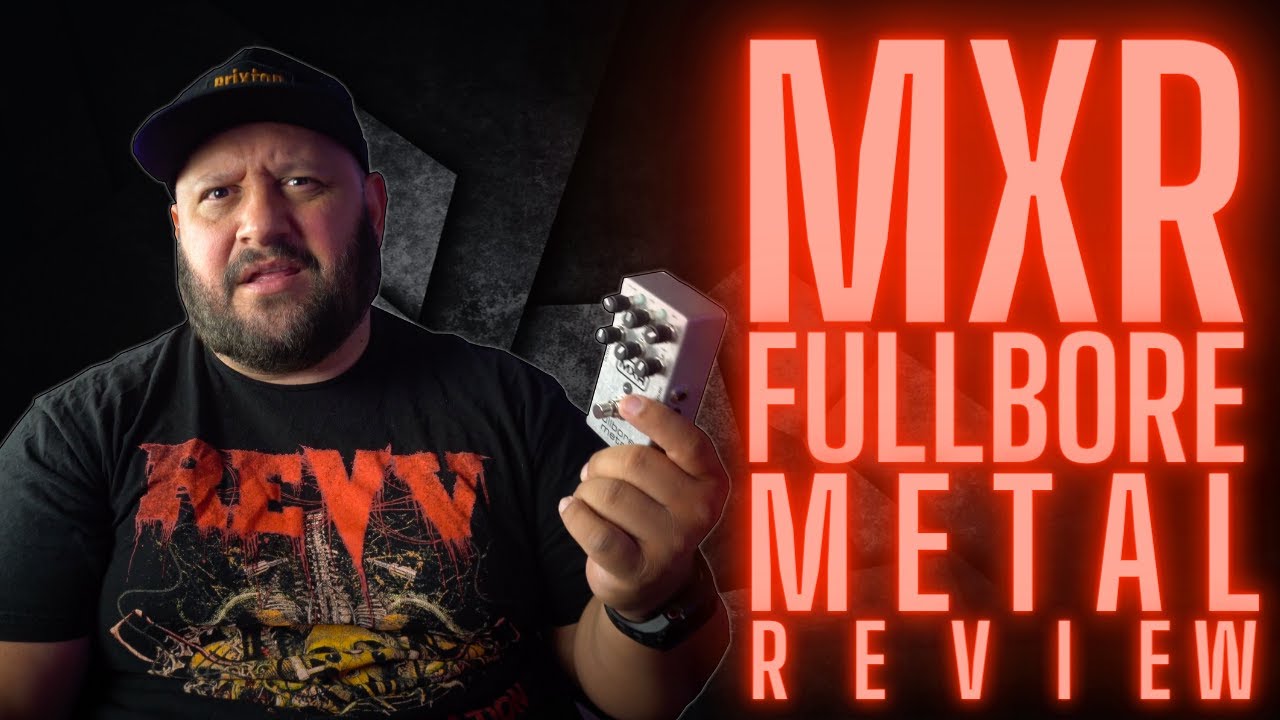MXR M116FULLBORE METAL DISTORTION | REVIEW & DEMO | EL PEDAL QUE TUS ...