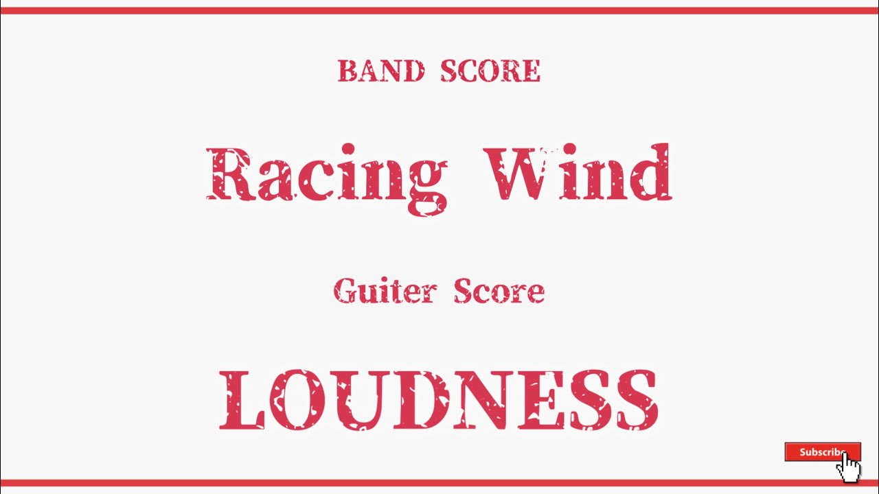 【LOUDNESS】Band Score「Racing Wind」Guiter Score！(Tuning：Half Step Down ...