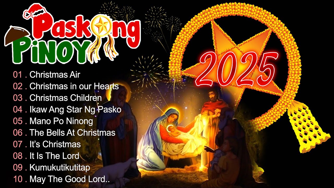 Paskong Pinoy Medley 🧑‍🎄 Paskong Pinoy Best Tagalog Christmas Songs ...