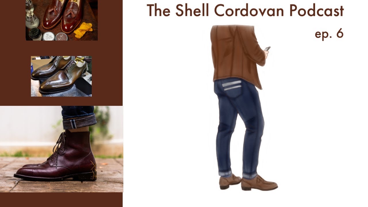 3 tips for starting a shoe collection & more | The Shell Cordovan ...