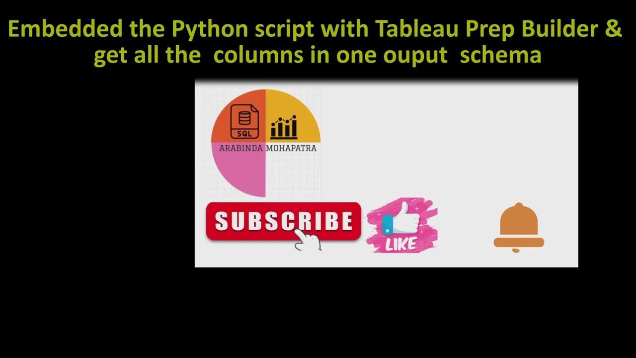 Embedded the Python script with Tableau Prep Builder & get all the output coulmns in one schema ...