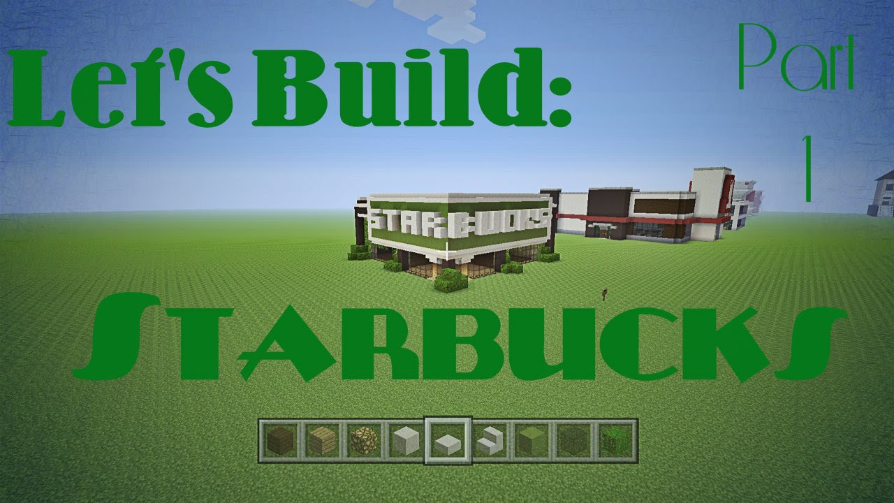 Minecraft Let's Build: Starbucks part 1 - YouTube