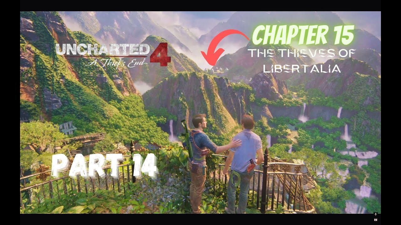 Uncharted 4 A Thief's End | Part 14 | Chapter 15 Treasures/Collectibles ...