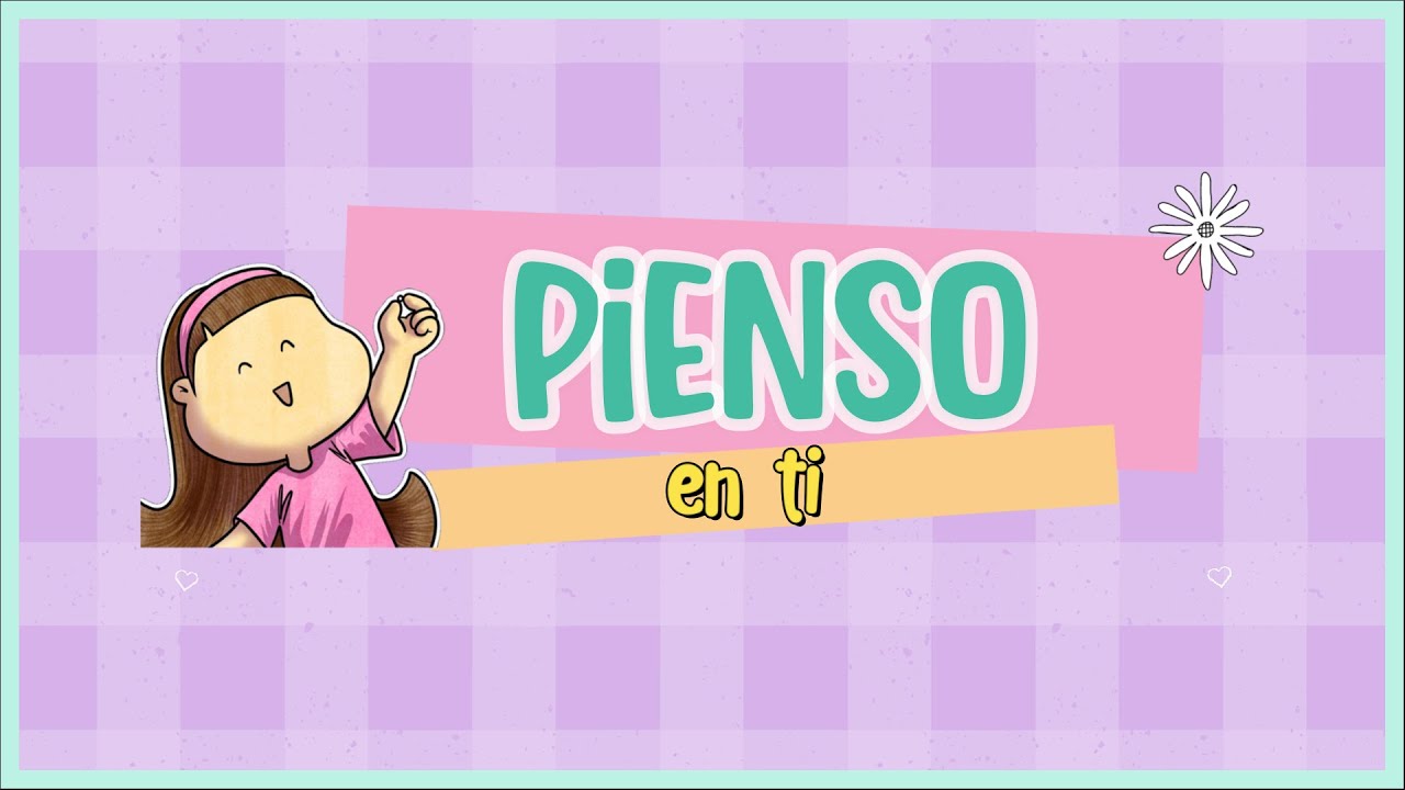 Pienso En Ti - Su Presencia | Letras Kids 👧🏻👦🏻🎵 - YouTube