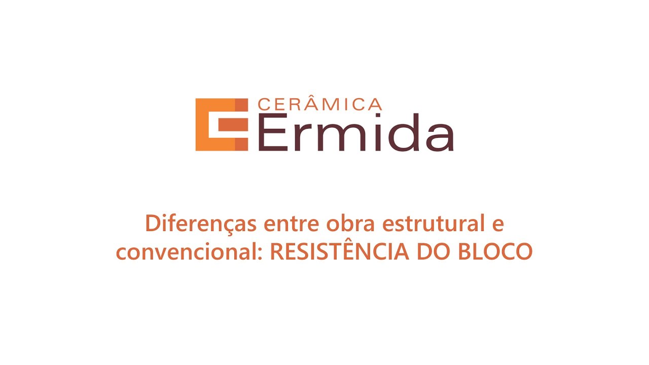 Diferenças entre obra estrutural e convencional: RESISTÊNCIA DO BLOCO ...