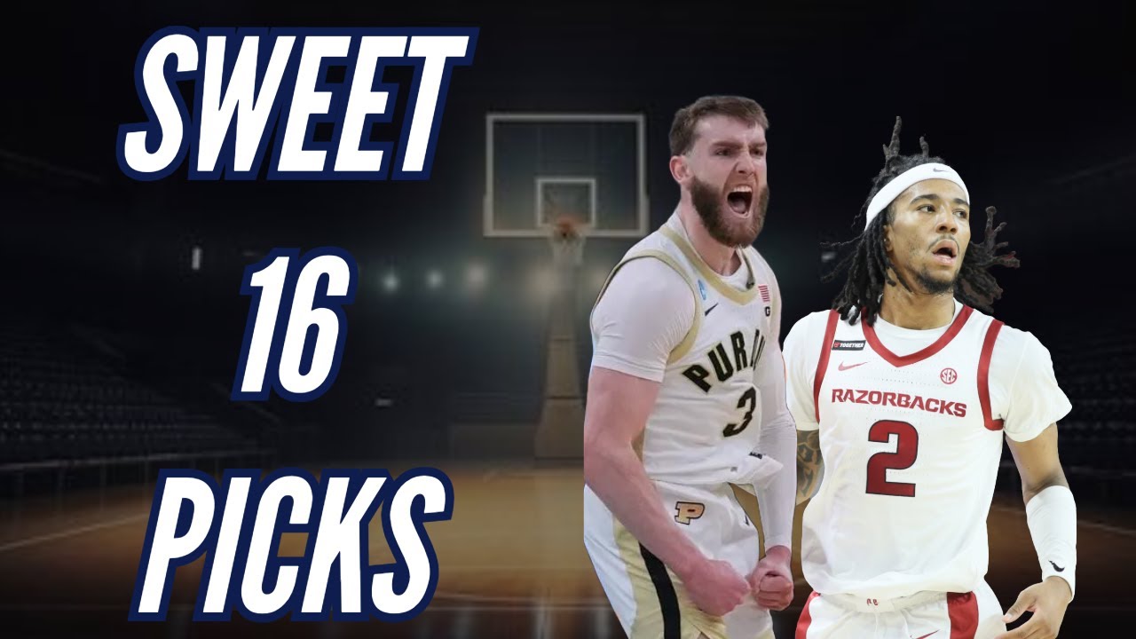 Sweet 16 Preview and Picks! Second Chance Bracket! - YouTube