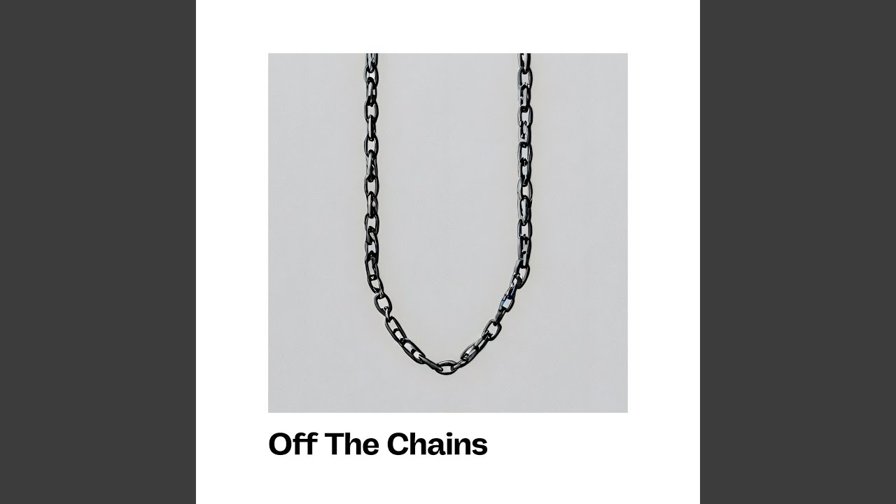 Off The Chains - YouTube