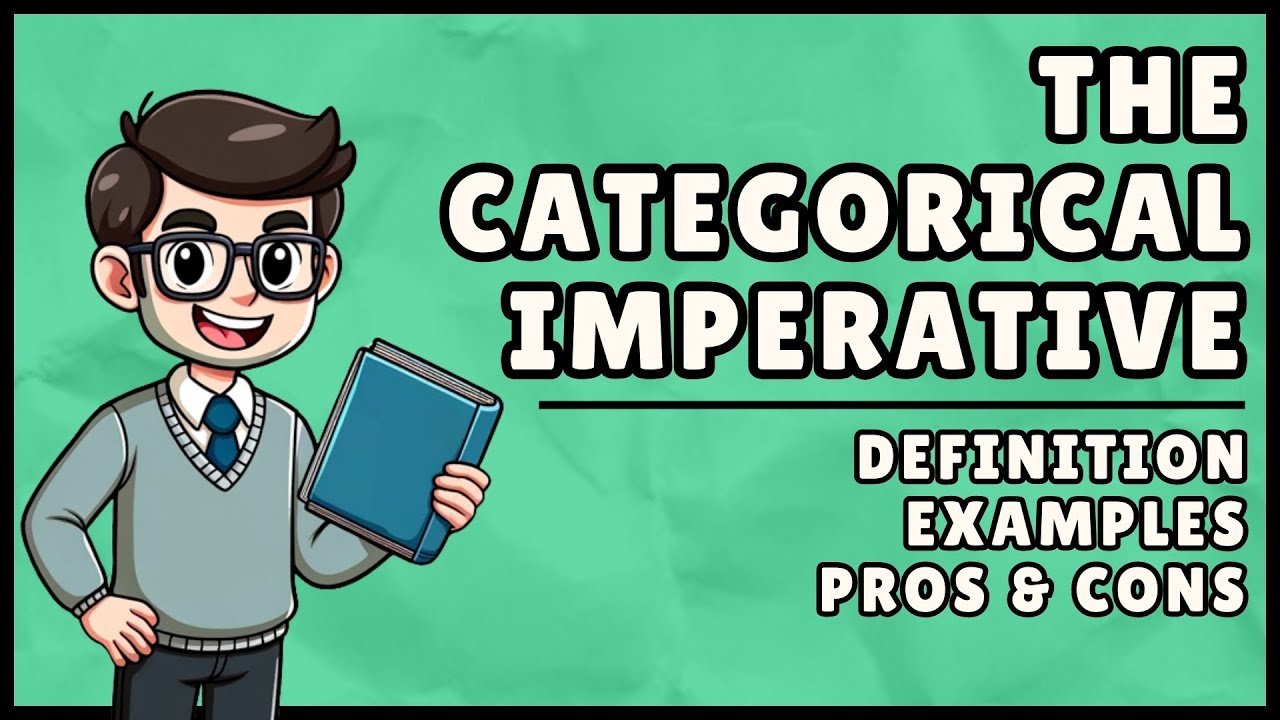 What is the Categorical Imperative? (Easy Explanation) - YouTube