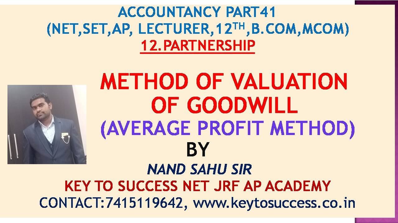 #12 valuation of goodwill ( average profit method) - YouTube