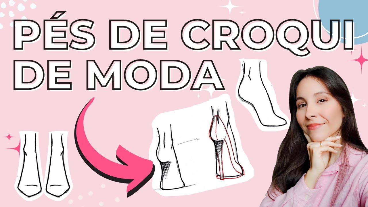 COMO DESENHAR PÉS DE CROQUI? | Croqui de Moda - YouTube